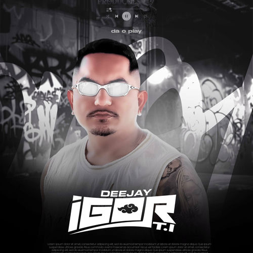Dj Igor da TI: álbuns, músicas, shows | Deezer