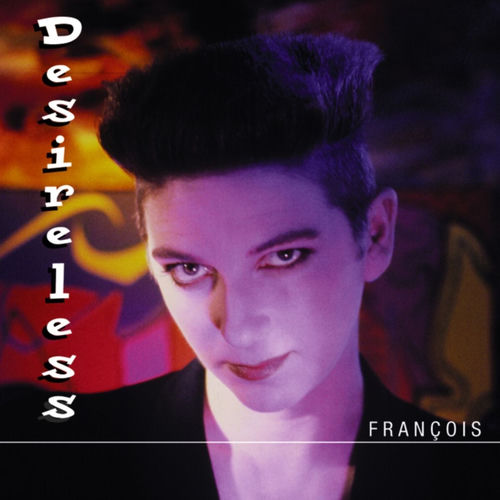 Desireless : albums, chansons, concerts | Deezer