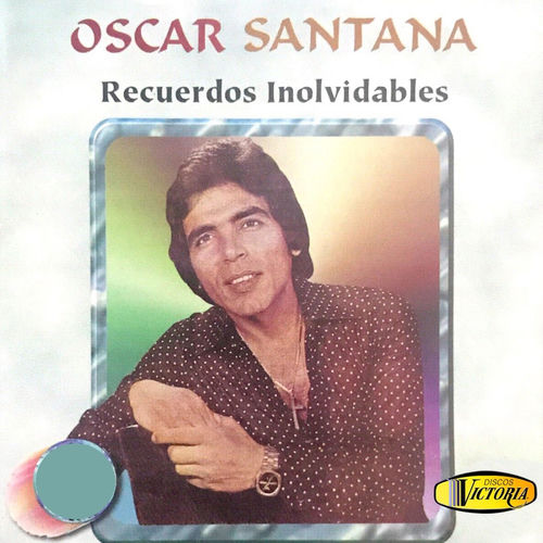 Oscar Santana: discos, canciones y conciertos | Deezer