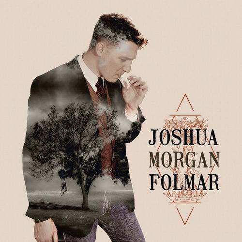 Joshua Morgan Folmar - Joshua Morgan Folmar | Deezer