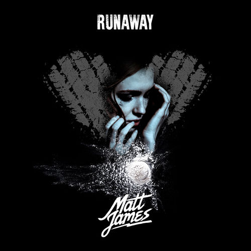 Runaway - Matt James | Deezer