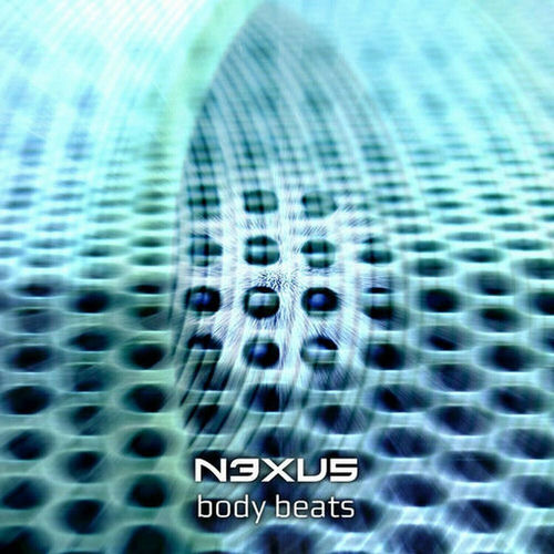 Body Beats - N3XU5 | Deezer