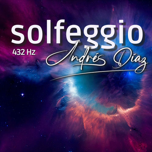 Solfeggio 432 Hz - Andres Díaz | Deezer