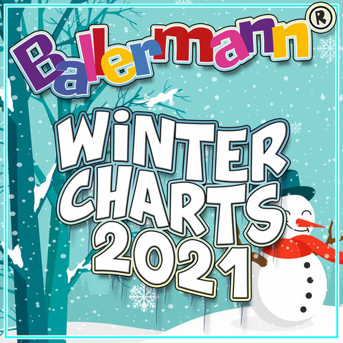 Verschiedene Interpreten - Ballermann Winter Charts 2021: Songtexte und Songs | Deezer