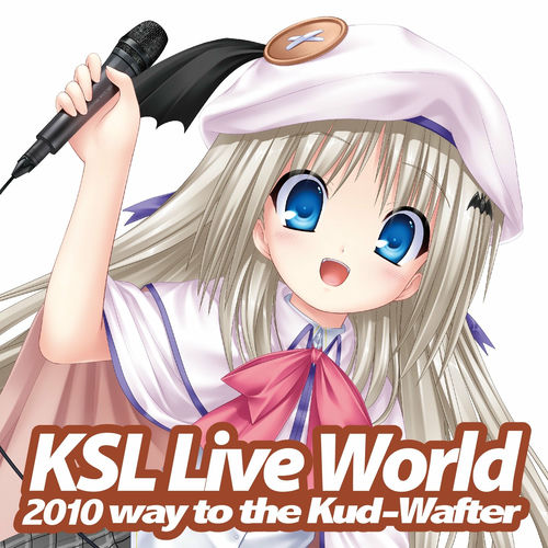 KSL Live World 2010 -way to the Kud -Wafter- - VISUAL ARTS / Key | Deezer