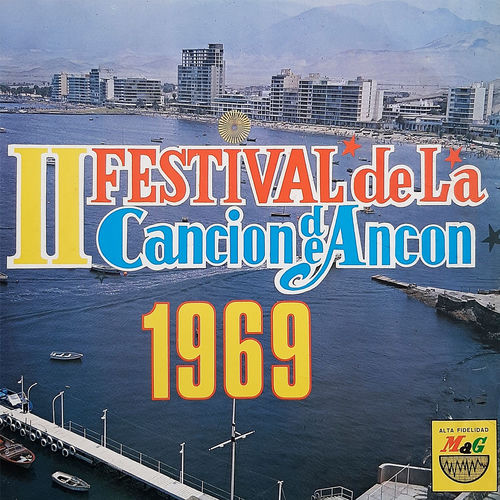 Ii Festival de la Canción de Ancón 1969 - Varios Artistas | Deezer
