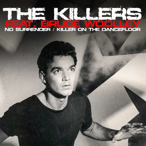 No Surrender / Killer on the Dance Floor (feat. Bruce Woolley) (2025 ...