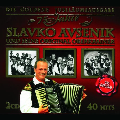 75 Jahre Slavko Avsenik - Slavko Avsenik Und Seine Original Oberkrainer ...