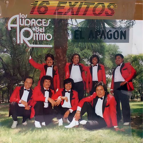 El Apagón 16 Exitos - Los Audaces Del Ritmo | Deezer
