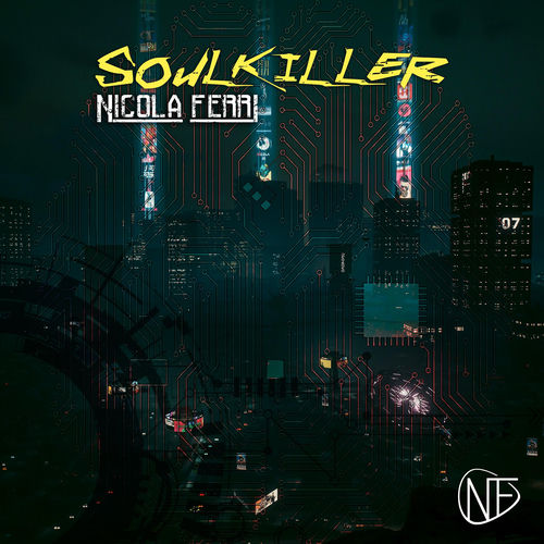 Soulkiller - Nicola Ferri | Deezer