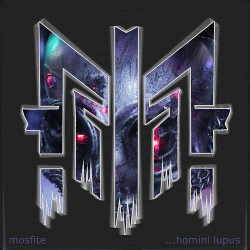 Mosfite - ...Homini Lupus | Deezer