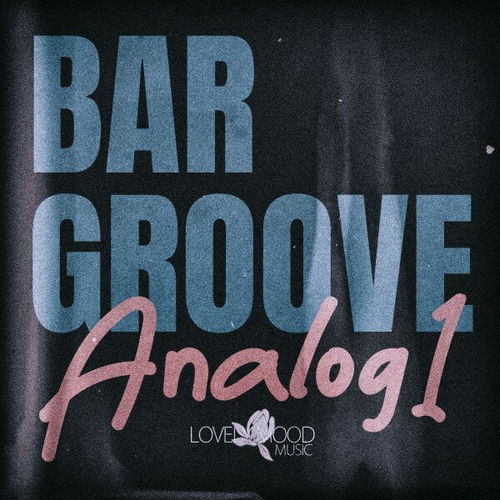 Bar Groove Analog 1 - Vários intérpretes | Deezer