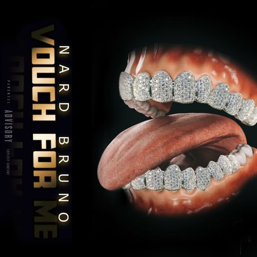 Vouch for me - Nard Bruno | Deezer