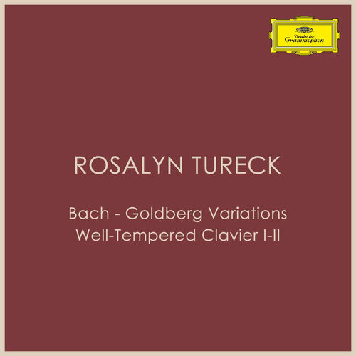 Bach - Goldberg Variations & Well Tempered Clavier - Rosalyn Tureck ...