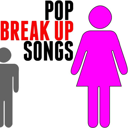 Pop Break up Songs - Vários intérpretes | Deezer