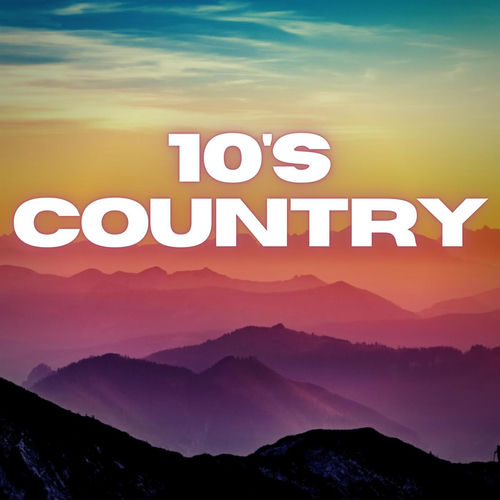 10's Country - Vários intérpretes | Deezer
