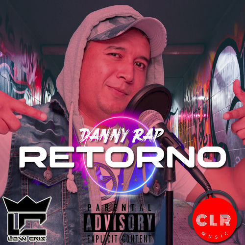 Retorno - Danny Rap | Deezer