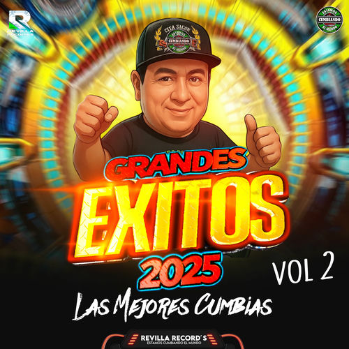 Grandes Exitos 2025 las Mejores Cumbias, Vol. 2 - Varios Artistas | Deezer