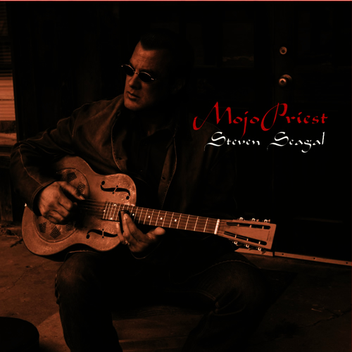 Mojo Priest - Steven Seagal | Deezer