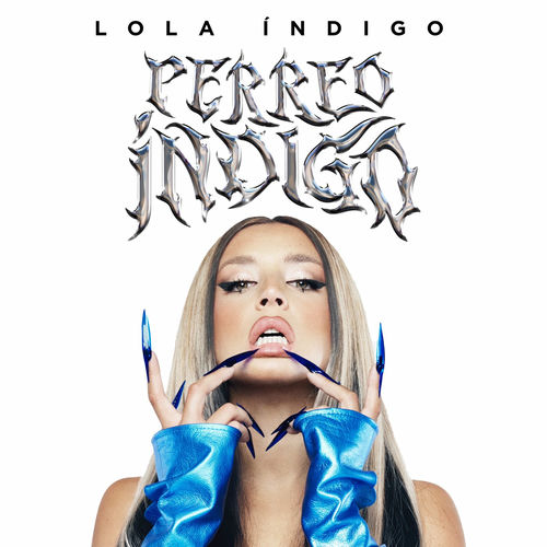 Perreo Indigo - Lola Indigo | Deezer