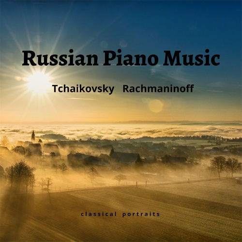 Russian Piano Music - Classical Portraits | Deezer