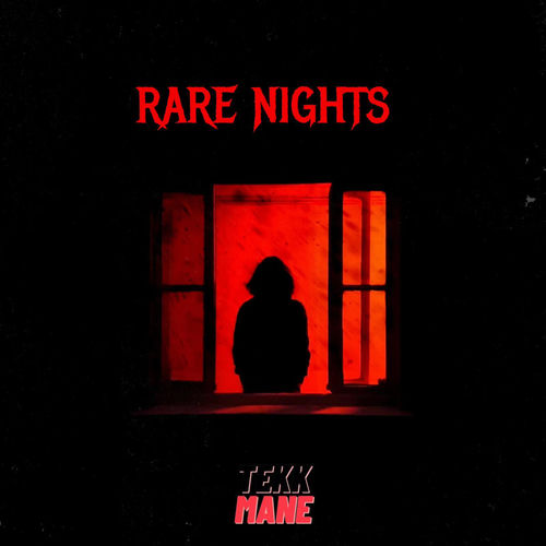 Rare Nights - TEKK MANE | Deezer