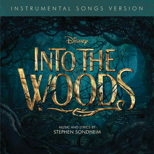 Stephen Sondheim - Into the Woods (Instrumental Songs Version) | Deezer