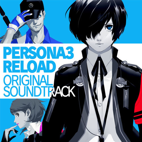 Persona 3 Reload Original Soundtrack - ATLUS Sound Team | Deezer