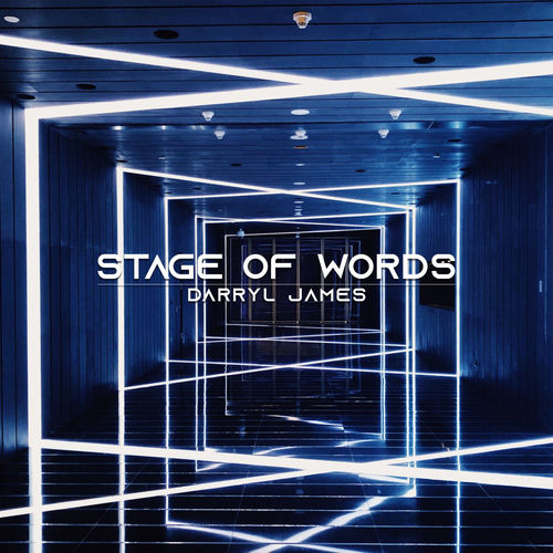 Stage Of Words - Darryl James | Deezer