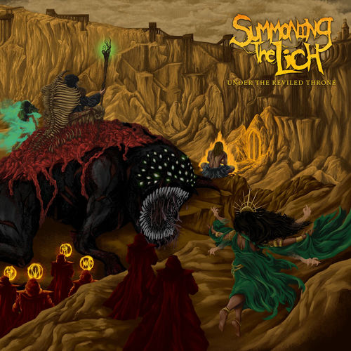 Under The Reviled Throne - Summoning the Lich | Deezer