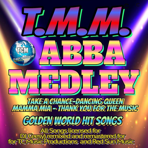 ABBA Medley: Take a Chance / Dancing Queen / Mamma Mia / Thank You for ...