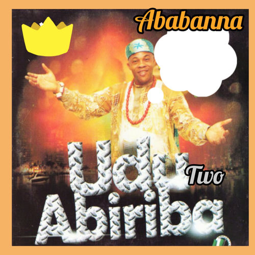 Udu abiriba two - Ababanna | Deezer