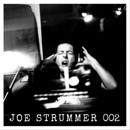 Joe Strummer - Joe Strummer 002: The Mescaleros Years | Deezer