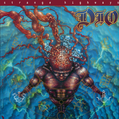 Dio - Strange Highways (2016 Remaster) | Deezer