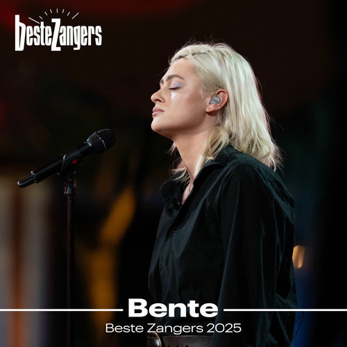 Bente - Beste Zangers 2025 (Bente) | New album on Deezer