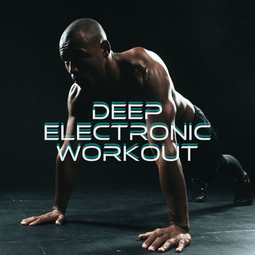 Deep Electronic Workout (Slow Tempo & Bass) - Stretching Chillout Music ...