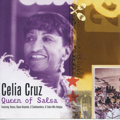 Queen Of Salsa - Celia Cruz | Deezer