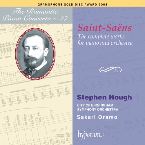 Stephen Hough - Saint-Saëns: Piano Concertos Nos. 1-5 etc. (Hyperion Romantic Piano Concerto 27 ...