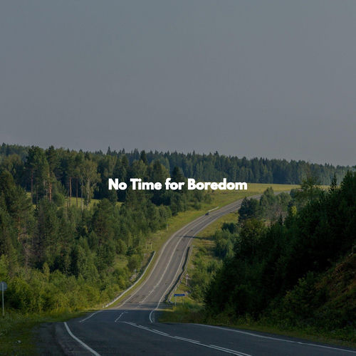 No Time for Boredom - Smooth Jazz All Stars | Deezer