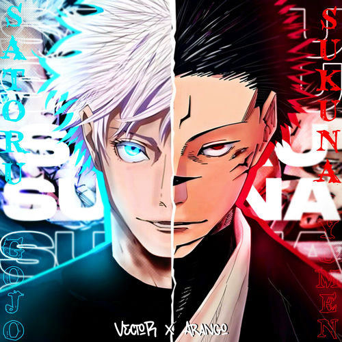 Gojo Vs Sukuna Rap (feat. Aran-Go) - VectoR JR | Deezer