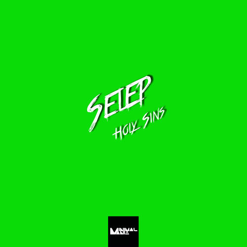 Holy Sins - Selep | Deezer