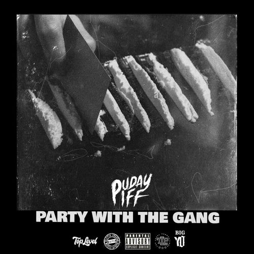 Party With The Gang - Puday Piff | Deezer