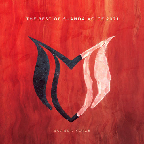 The Best Of Suanda Voice 2021 - Various Artists | Deezer