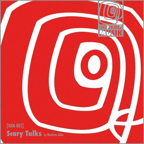 Scary Talks - Matthias Adler | Deezer