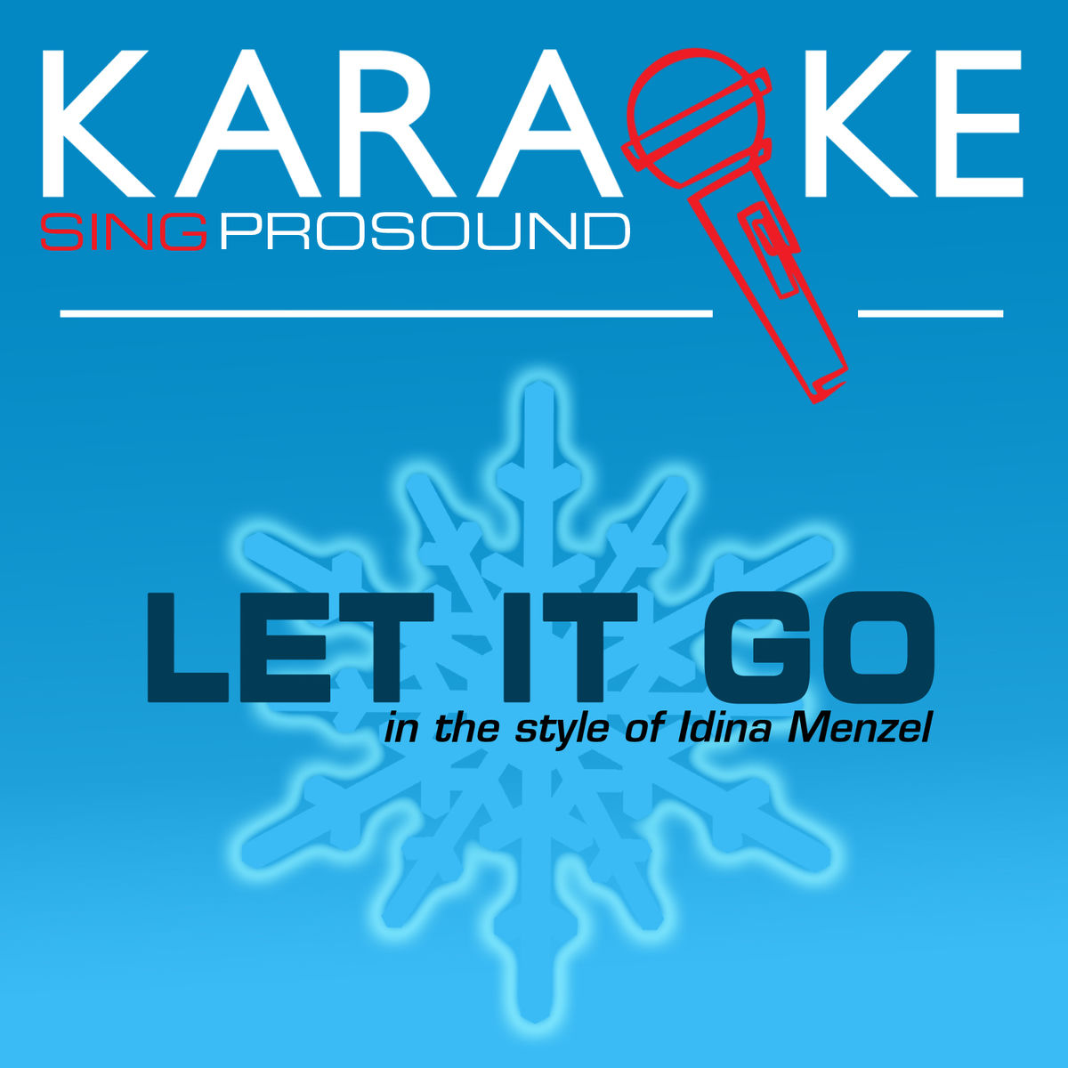 Let It Go Idina Menzel Album Cover Let It Go From