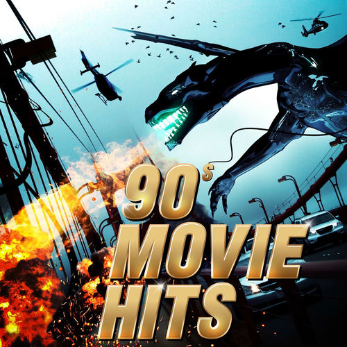 Various Artists - 90s Movie Hits | Deezer
