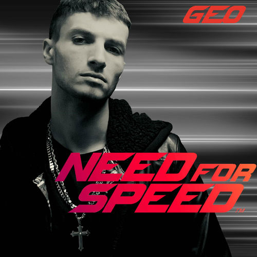 Geo - Need For Speed | Deezer