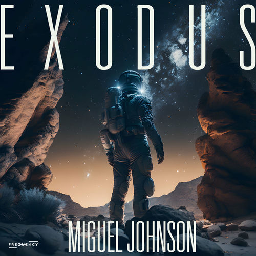 Miguel Johnson - Exodus | Deezer