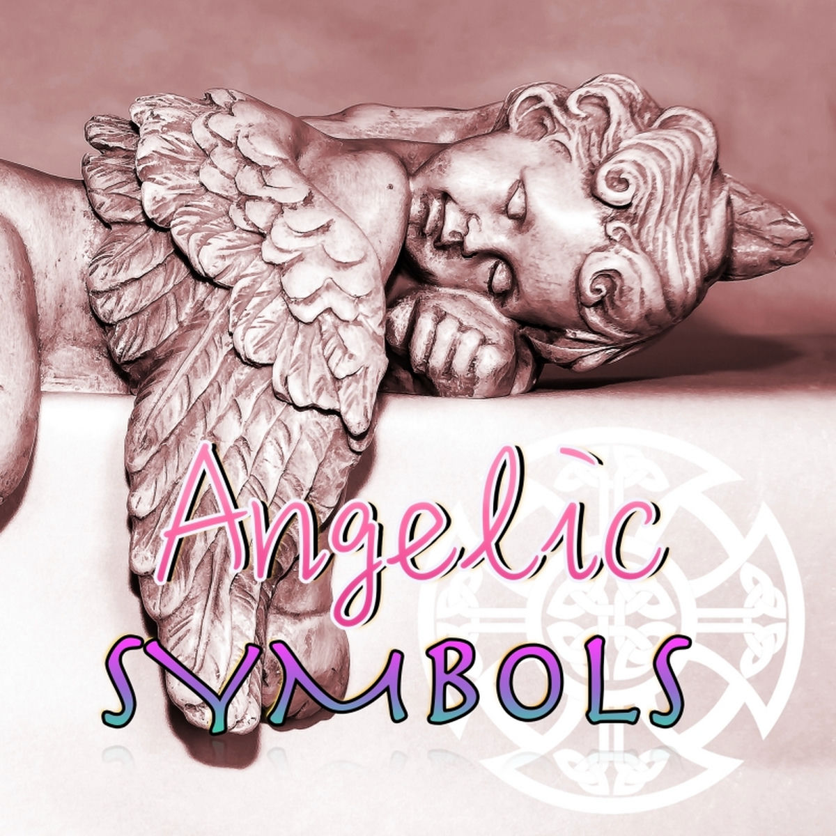 Angel Angelic Power Symbols