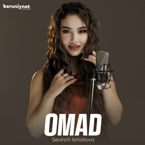 Omad - Sevinch Ismoilova | Новый альбом на Deezer